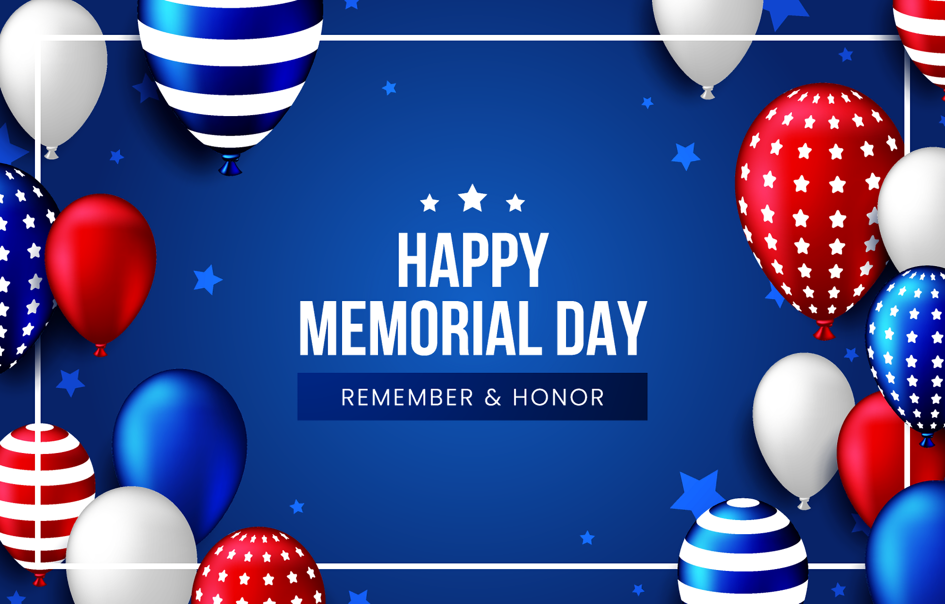 Memorial Day - Remember & Honor